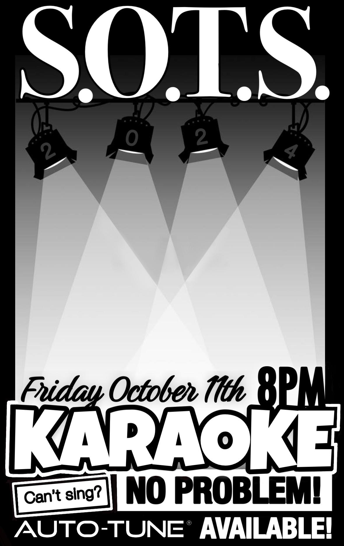 2024 Friday Night Karaoke - SOTS Campout